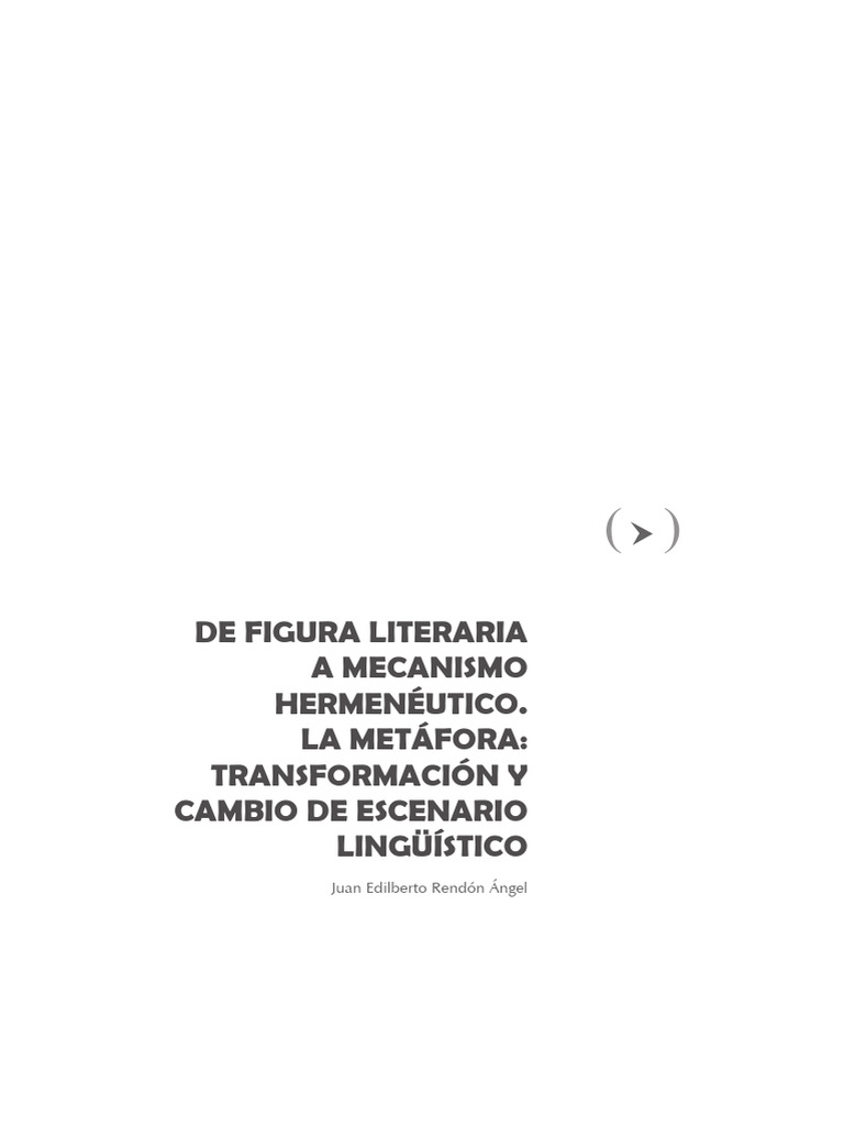 De figura literari a mecanismo hermeneutico. Metáforas | PDF | Metáfora ...