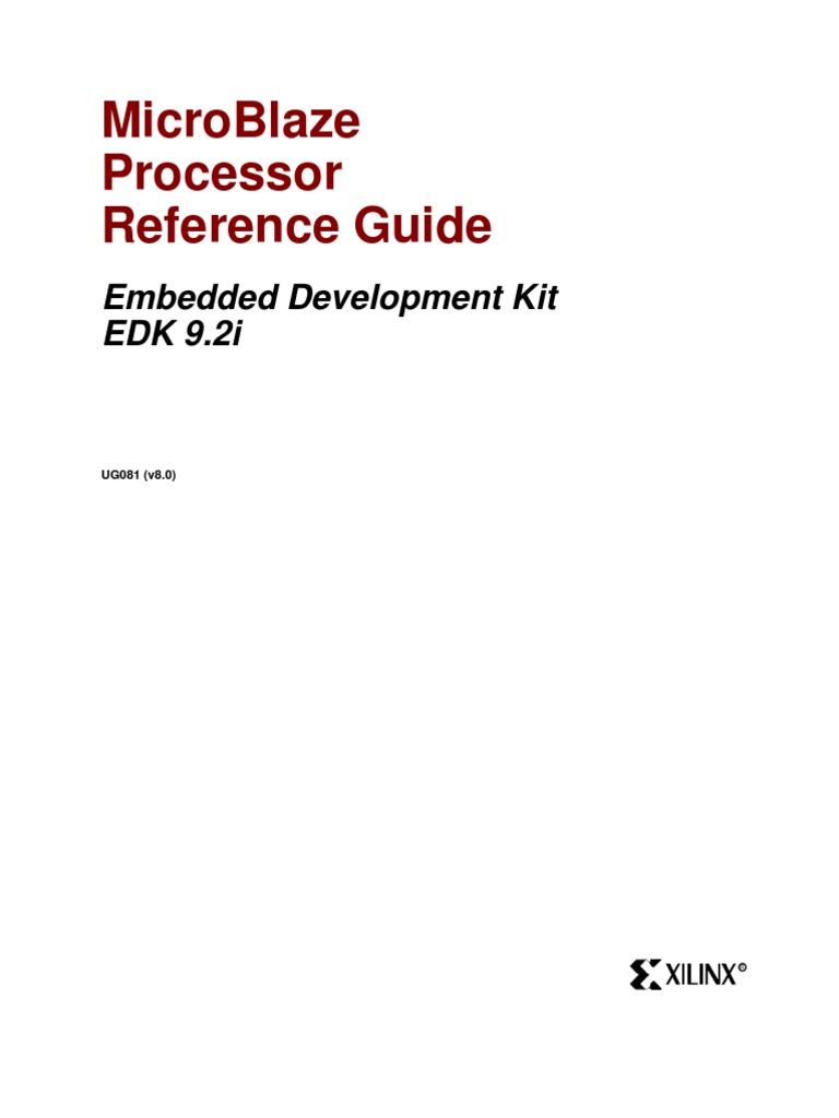 Microblaze Processor Reference Guide: Embedded Development Kit Edk 9.2I | PDF | Instruction Set ...