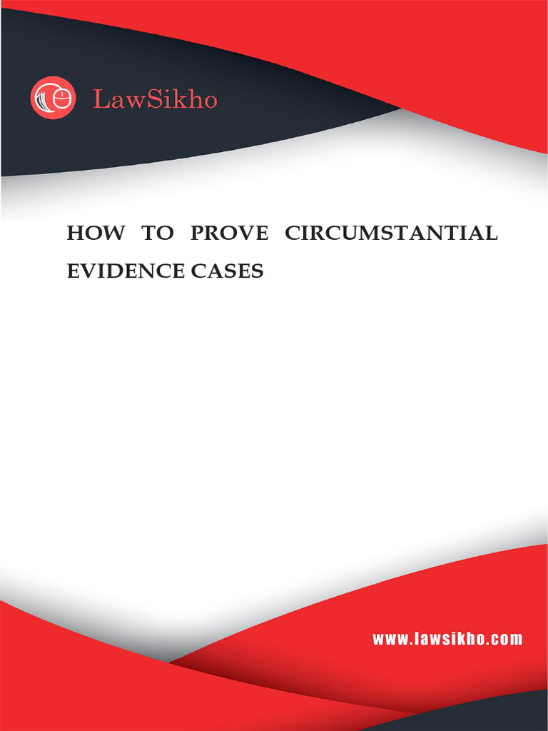 Copy of SKILL 29_How to Prove Circumstantial Evidence Cases | PDF ...