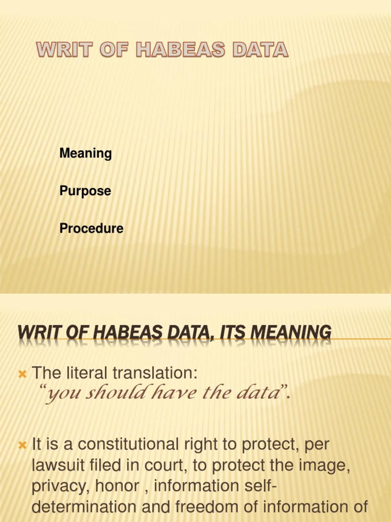 Writ of Habeas Data | PDF | Habeas Corpus | Writ