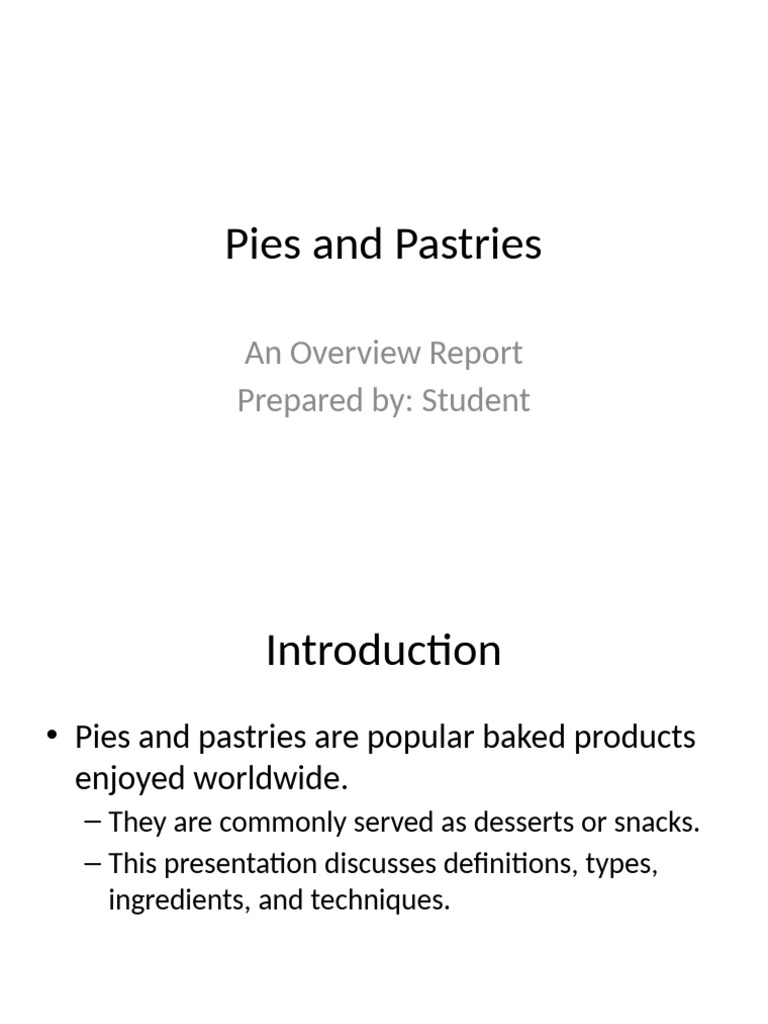 Pies and Pastries Presentation | PDF