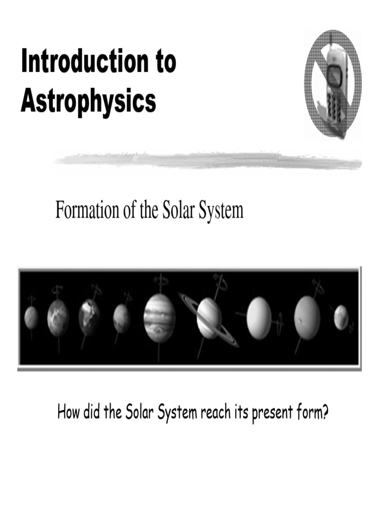 Introduction To Astrophysics - Formation of The Solar System GREY | PDF ...