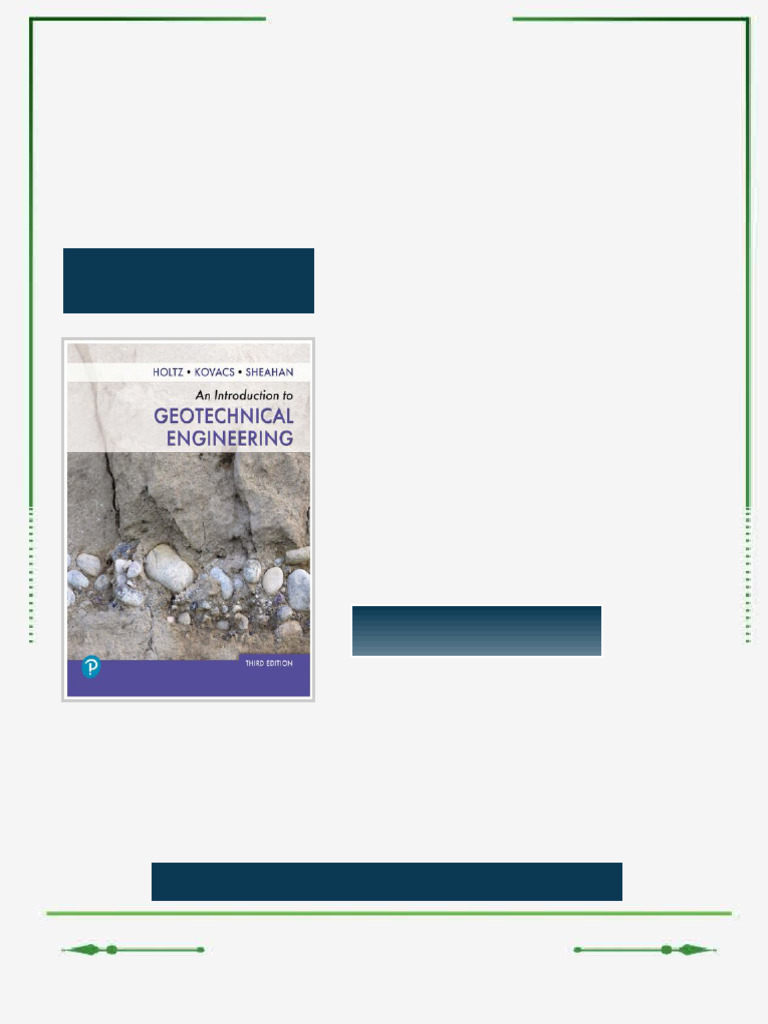 An Introduction to Geotechnical Engineering 3rd Edition Robert D. Holtz ...