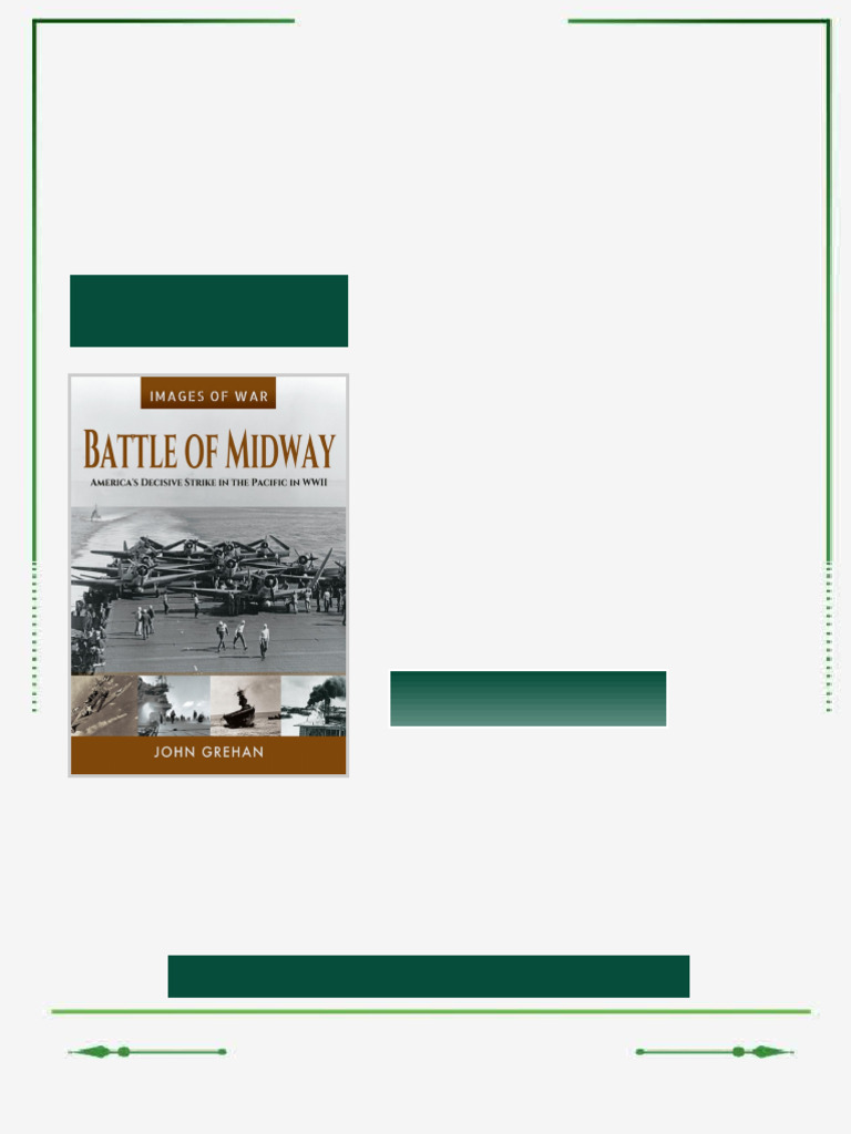 Battle of Midway America s Decisive Strike in the Pacific in WWII 1st ...