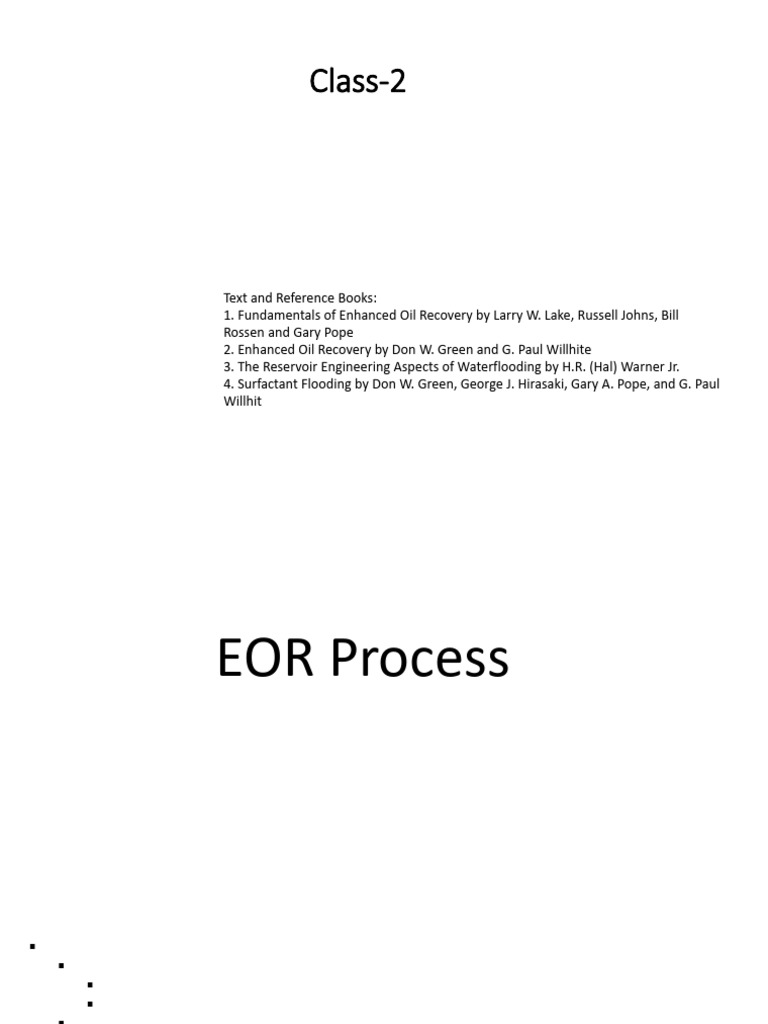 EOR Process: Factors & Efficiency Metrics | PDF | Enhanced Oil Recovery ...