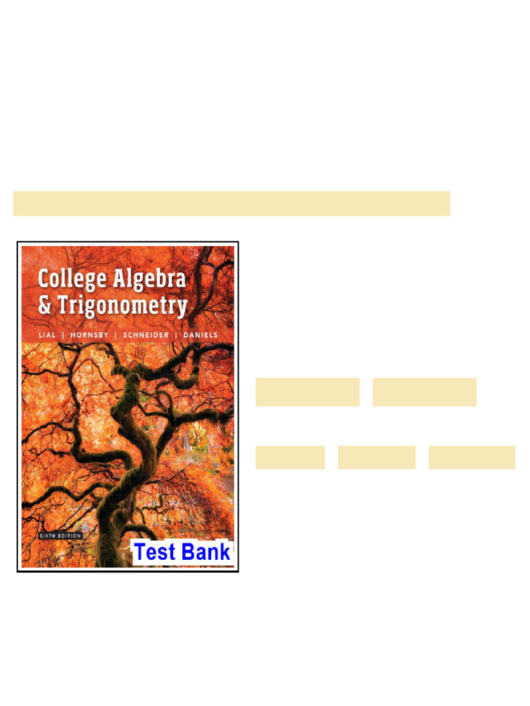 College Algebra and Trigonometry 6th Edition Lial Test Bank online pdf ...