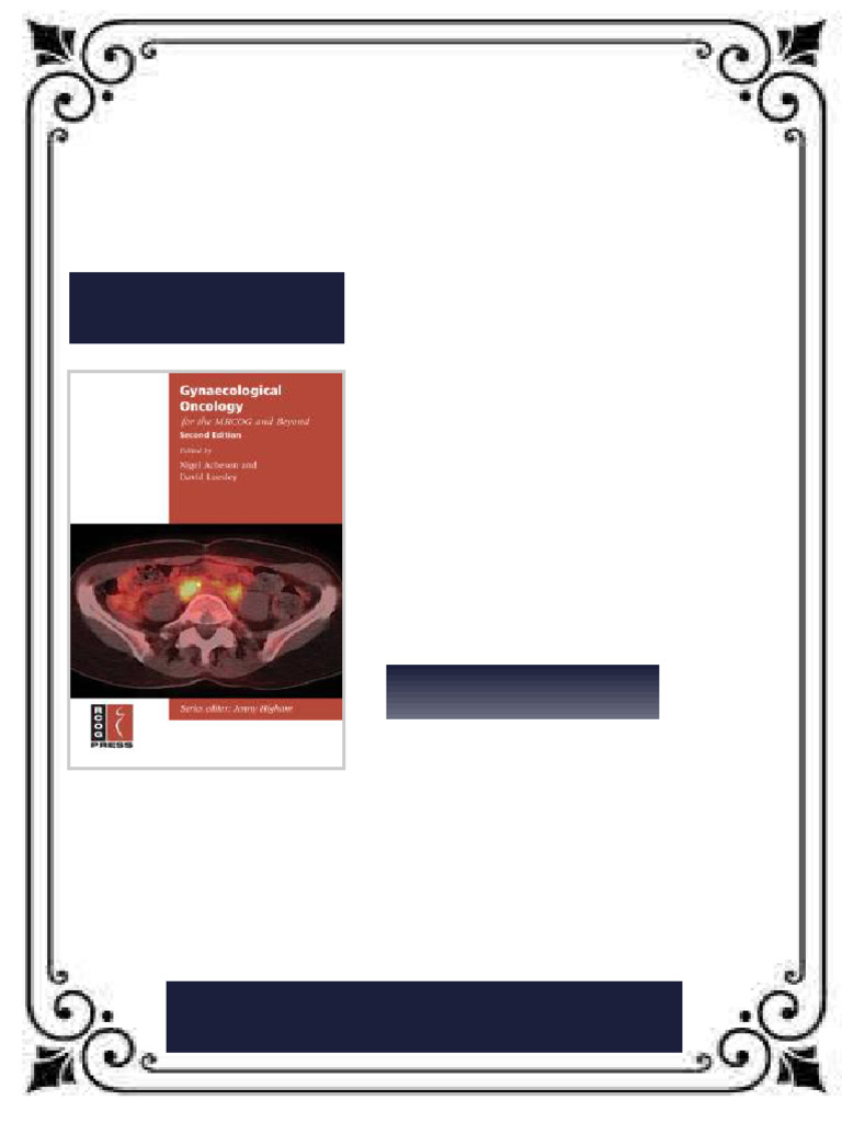 Gynaecological Oncology for the MRCOG and Beyond 2nd Edition Nigel ...