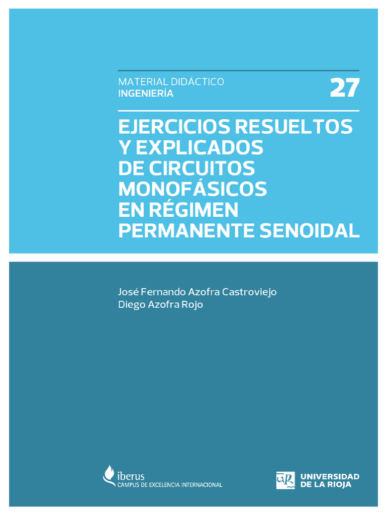 EjerciciosResueltosYExplicadosDeCircuitosMonofasic- Fasores | PDF ...