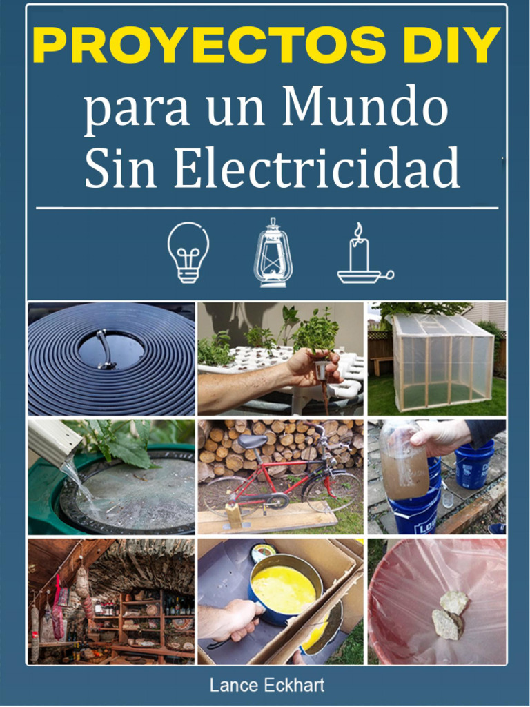 Bonus_2_DIY_Projects_For_A_World-Without-Electricity | PDF | Vegetales ...