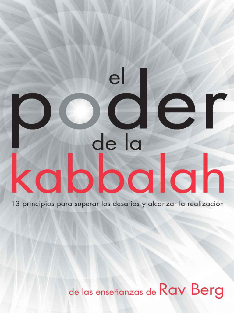 El Poder de La Kabbalah (Yehuda Berg) (Z-library) | PDF | Kábala ...