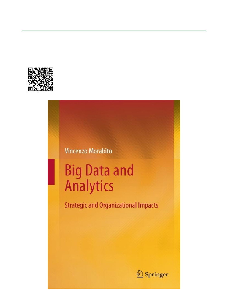 Big Data and Analytics Strategic and Organizational Impacts ISBN 9783319106649, 3319106643 PDF ...