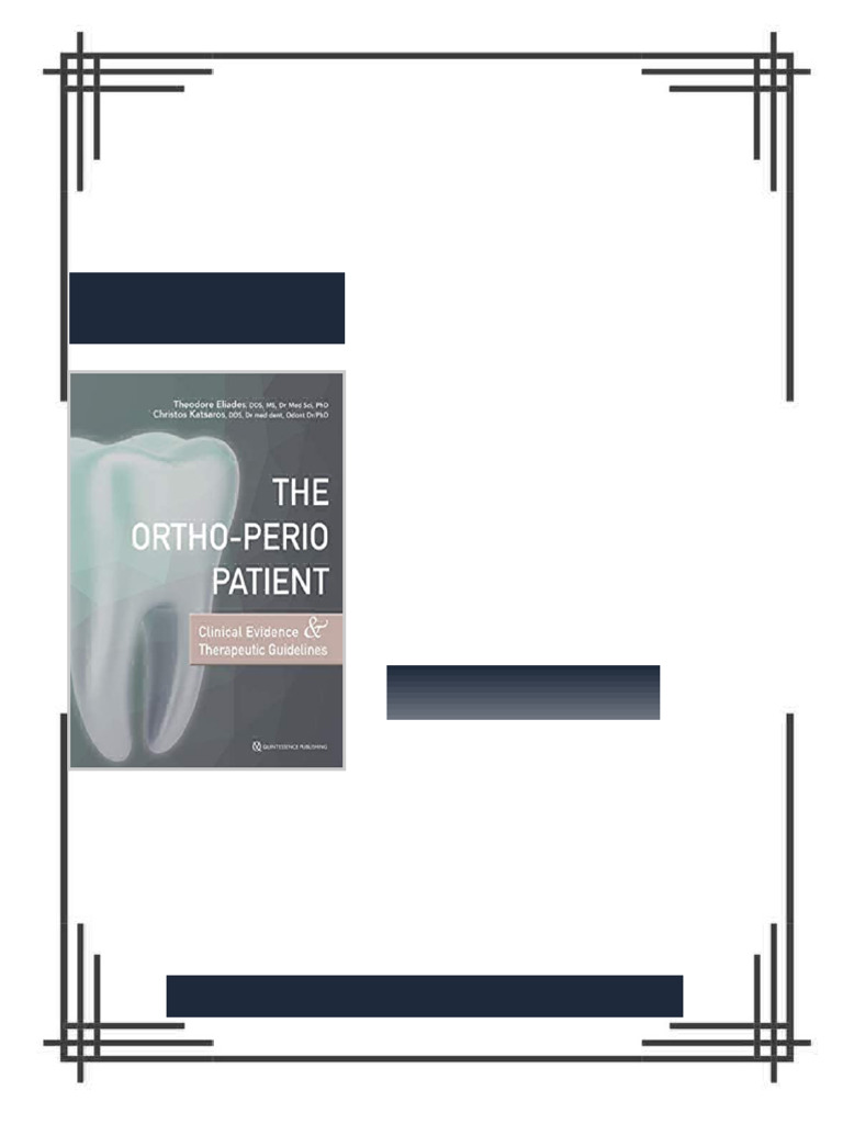 The Ortho Perio Patient Clinical Evidence Therapeutic Guidelines ...