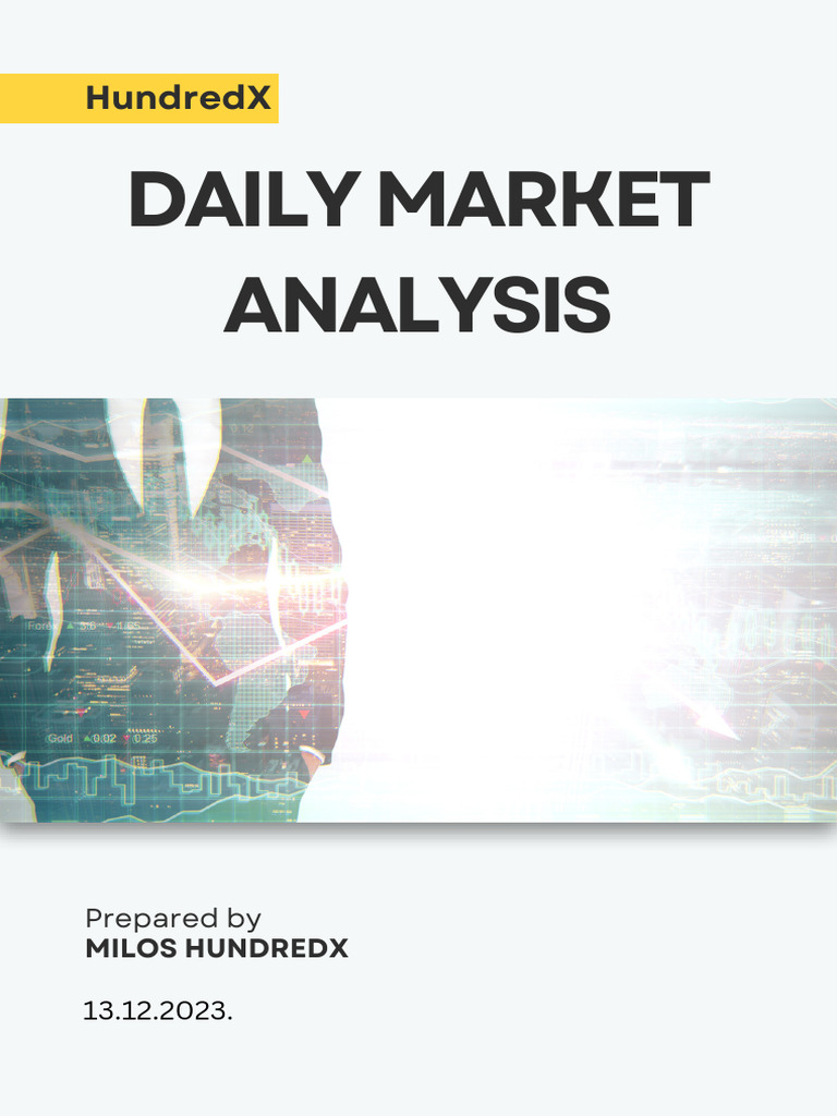 Daily Market Analysis by Hundredx 3 | PDF
