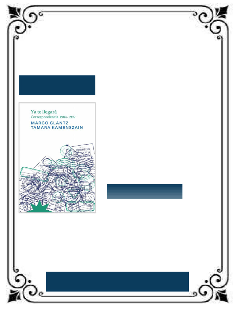 Ya te llegará correspondencia 1984 1997 1st Edition Margo Glantz Tamara ...