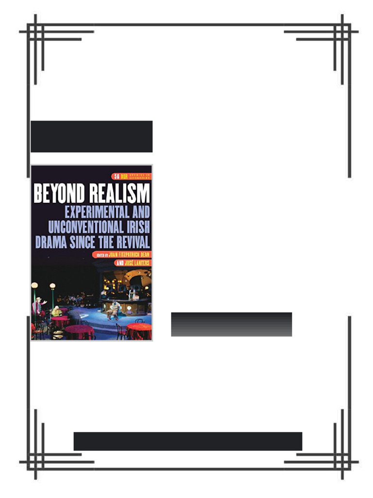 Beyond Realism Experimental and Unconventional Irish Drama Since the Revival 1st Edition Joan ...
