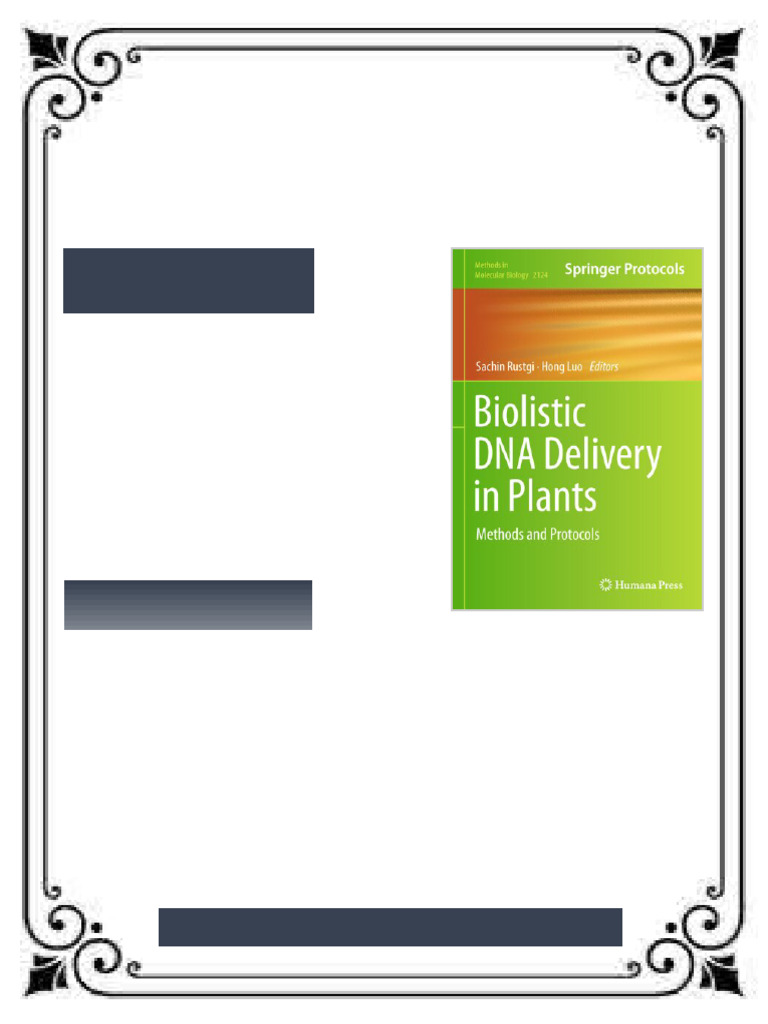 Biolistic DNA Delivery Methods and Protocols 1 ed. 2020 Edition Sachin ...