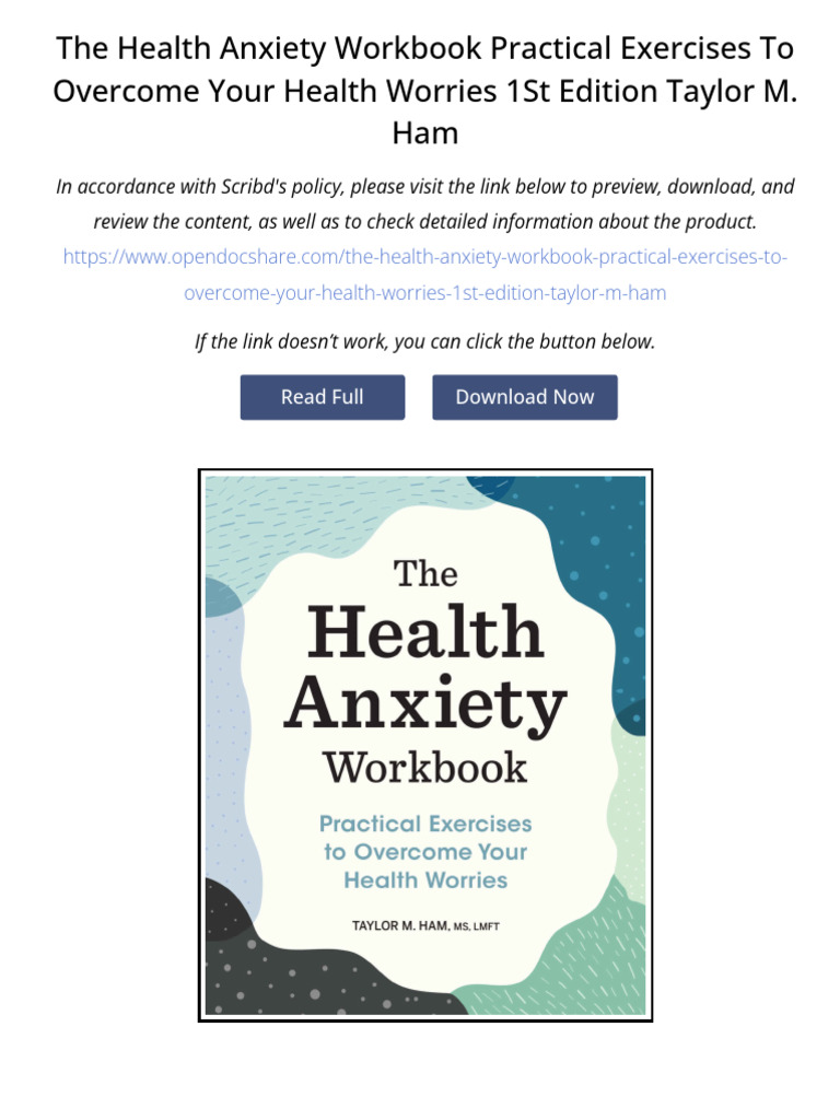 The Health Anxiety Workbook Practical Exercises to Overcome Your Health ...