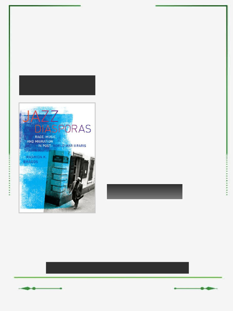 Jazz Diasporas Race Music and Migration in Post World War II Paris 1st ...