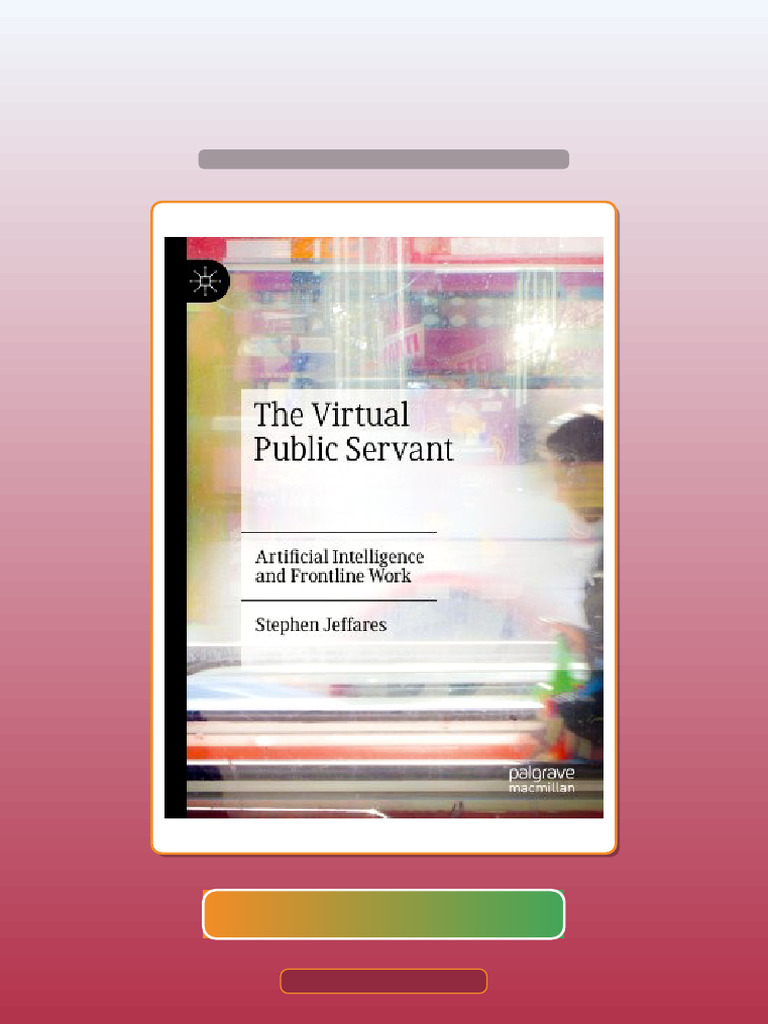 Test Bank for the Virtual Public Servant Artificial Intelligence and ...