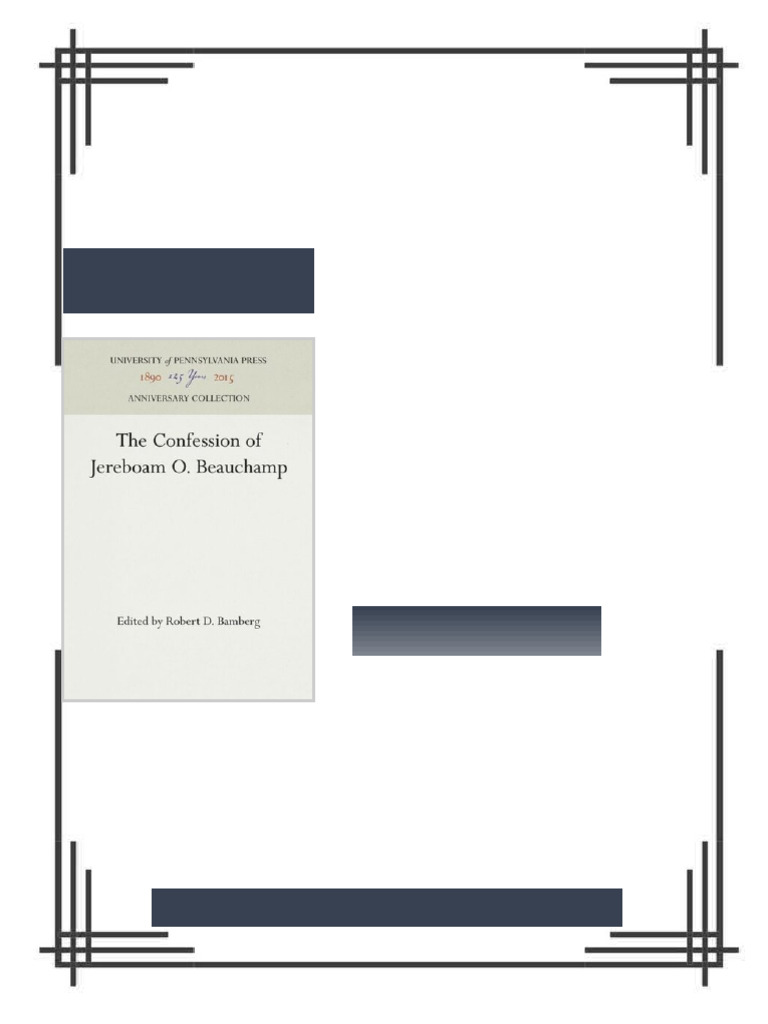 The Confession of Jereboam O Beauchamp Jereboam O. Beauchamp (Editor ...