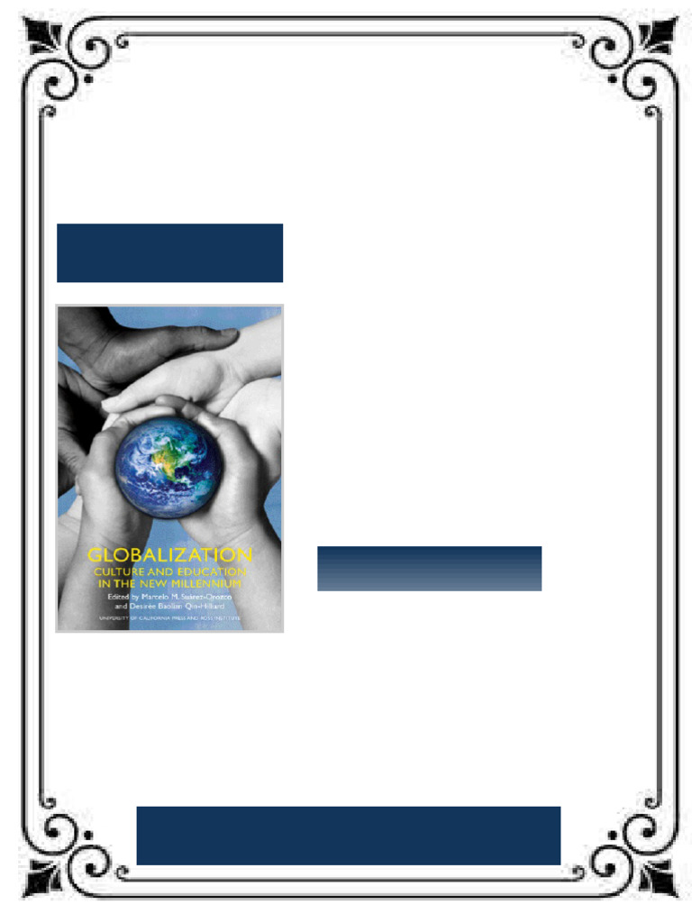 Globalization Culture and Education in the New Millennium 1st Edition Marcelo Suarez-Orozco ...