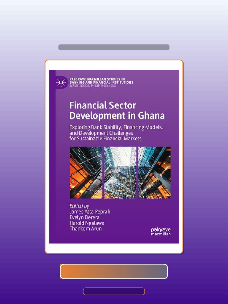 Test Bank for Financial Sector Development in Ghana Exploring Bank ...