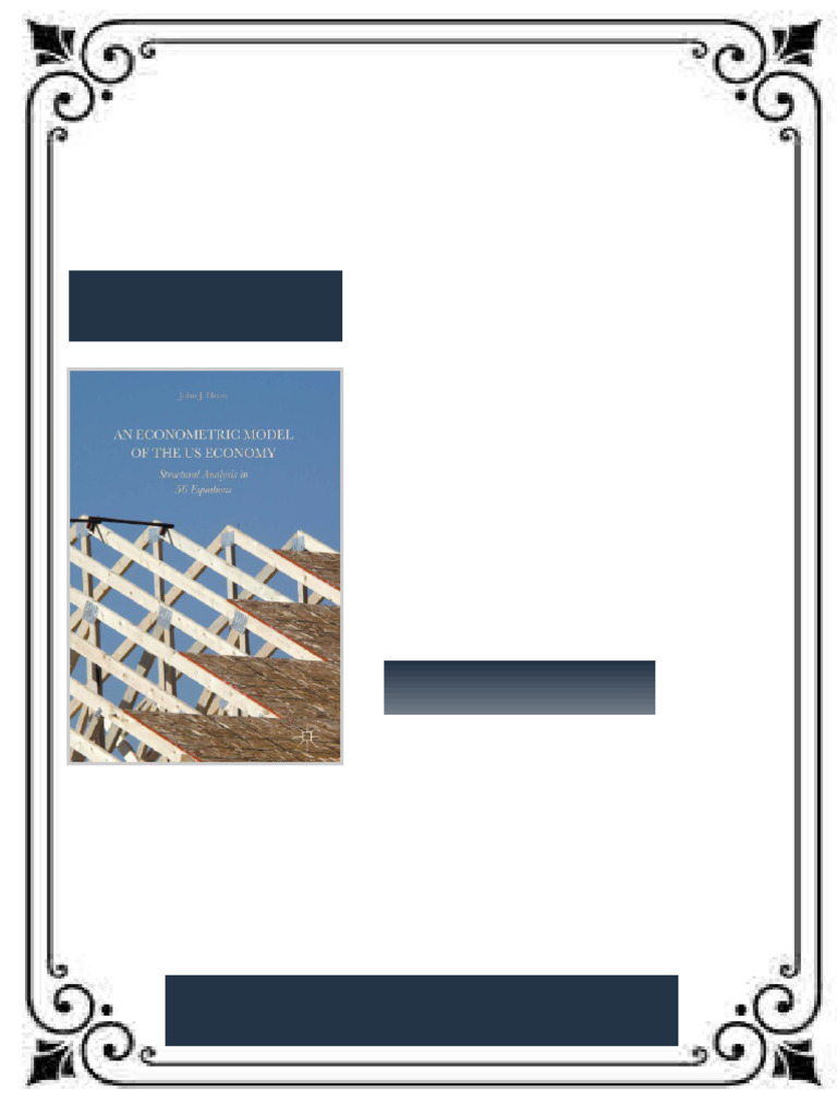 An Econometric Model of the US Economy: Structural Analysis in 56 Equations John J. Heim eBook ...