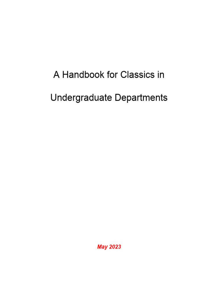 A Handbook for Classics in Undergraduate Departments -- Current Version ...