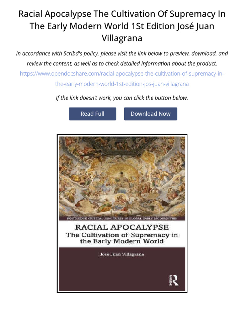 Racial Apocalypse The Cultivation of Supremacy in the Early Modern ...