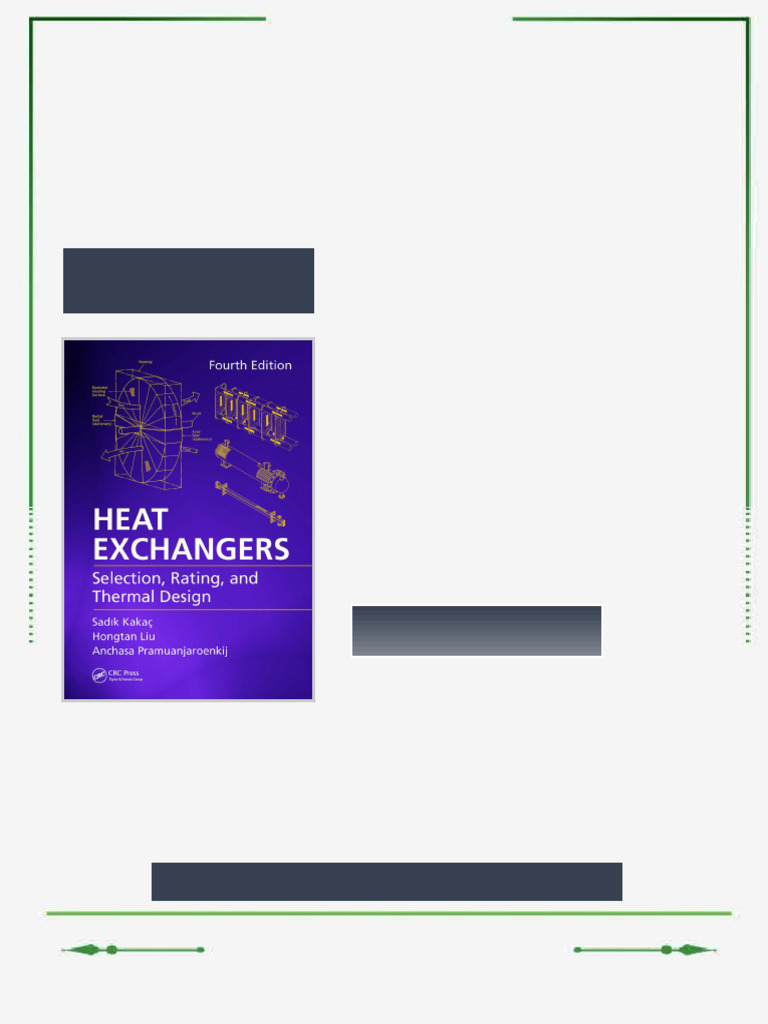 Heat Exchangers: Selection, Rating, and Thermal Design 4th Edition ...