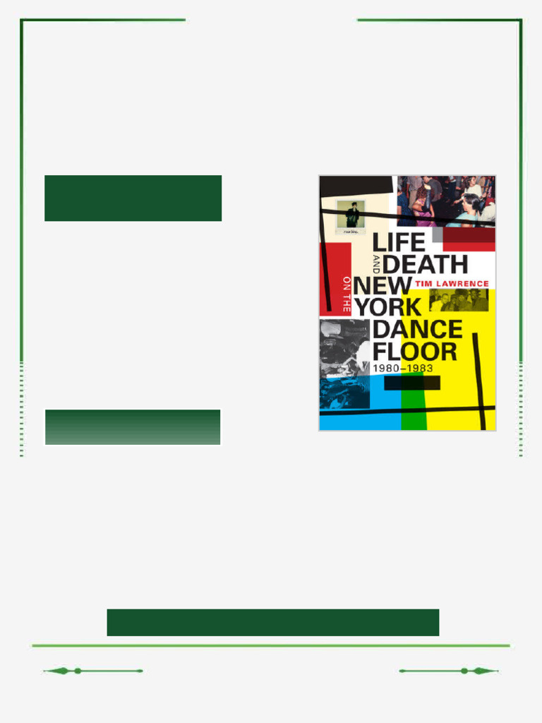 Life and Death On The New York Dance Floor 1980 1983 Tim Lawrence Ebook ...
