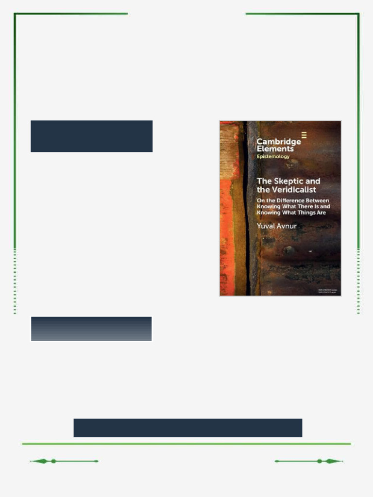 The Skeptic and The Veridicalist: On The Difference Between Knowing ...