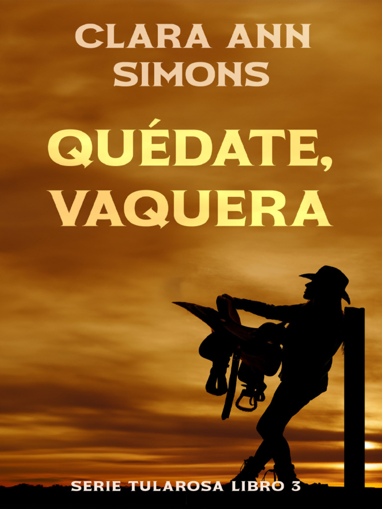 Quédate Vaquera Clara Ann Simons | PDF | Caballos