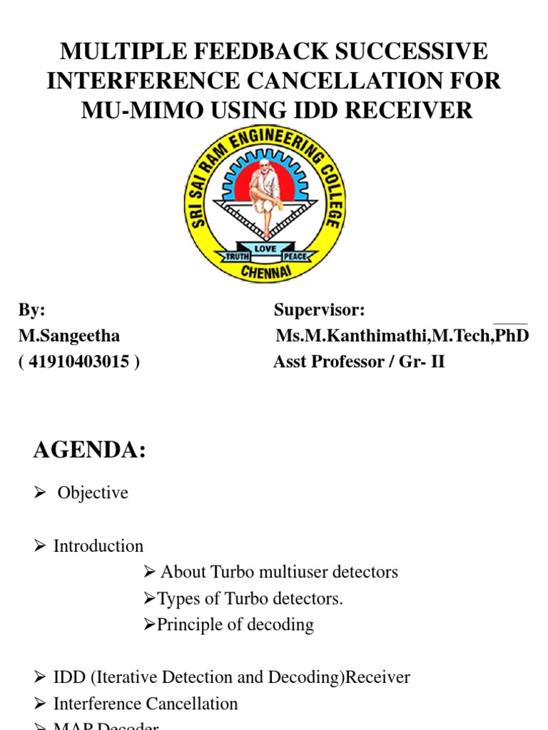 Multiple Feedback Successive Interference Cancellation For Mu-Mimo Using Idd Receiver | PDF ...