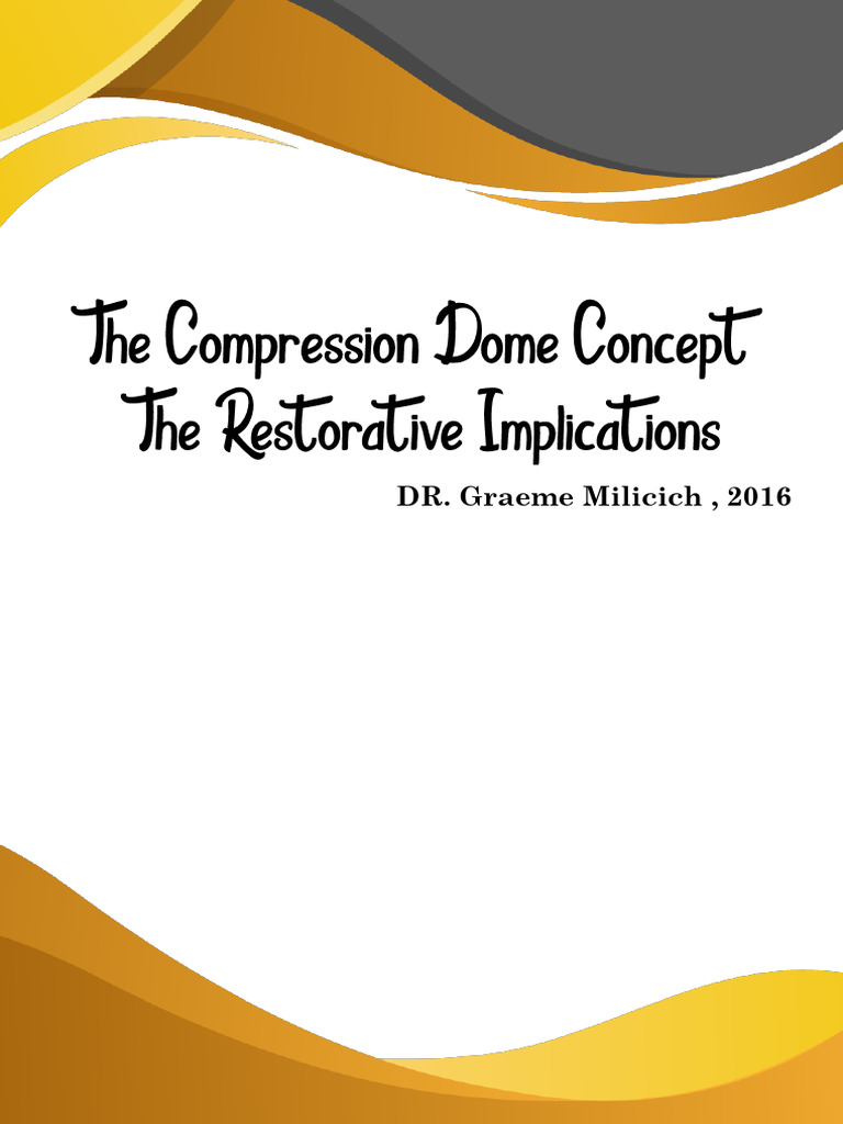 The Compression Dome Concept | PDF