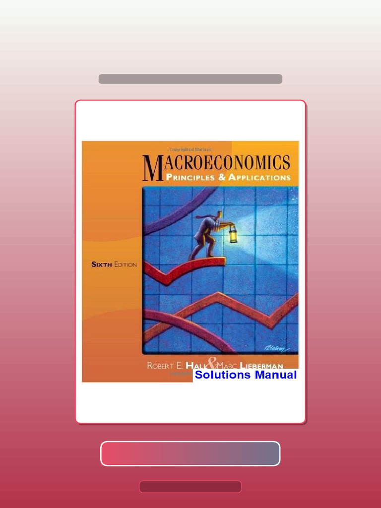 Test Bank For Macroeconomics 6th Edition Hall | PDF | Macroeconomics ...