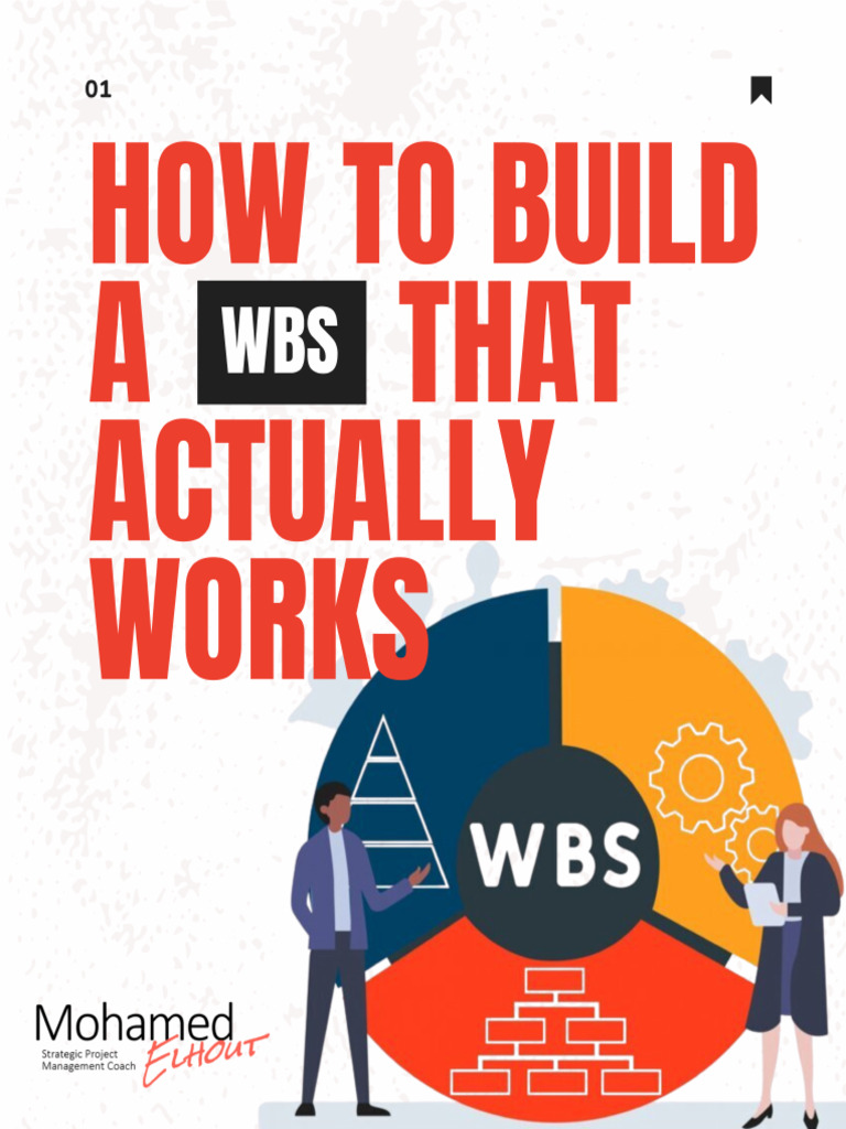 How To Build A Wbs That Actually Work | PDF