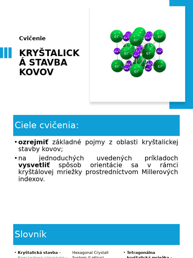 Cvičenie 4. Kryštalická Stavba Kovov | PDF