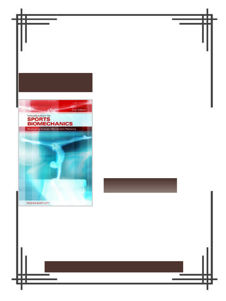 Introduction to Sports Biomechanics Analysing Human Movement Patterns ...