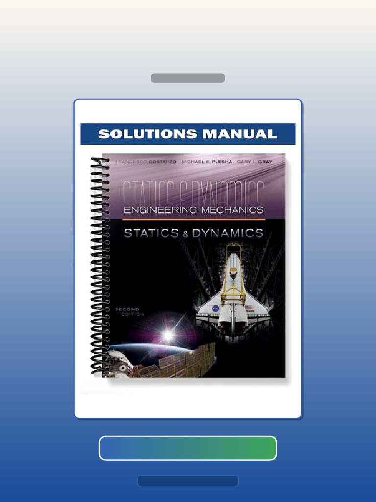 Test Bank for Engineering Mechanics Statics and Dynamics 2nd Edition by ...