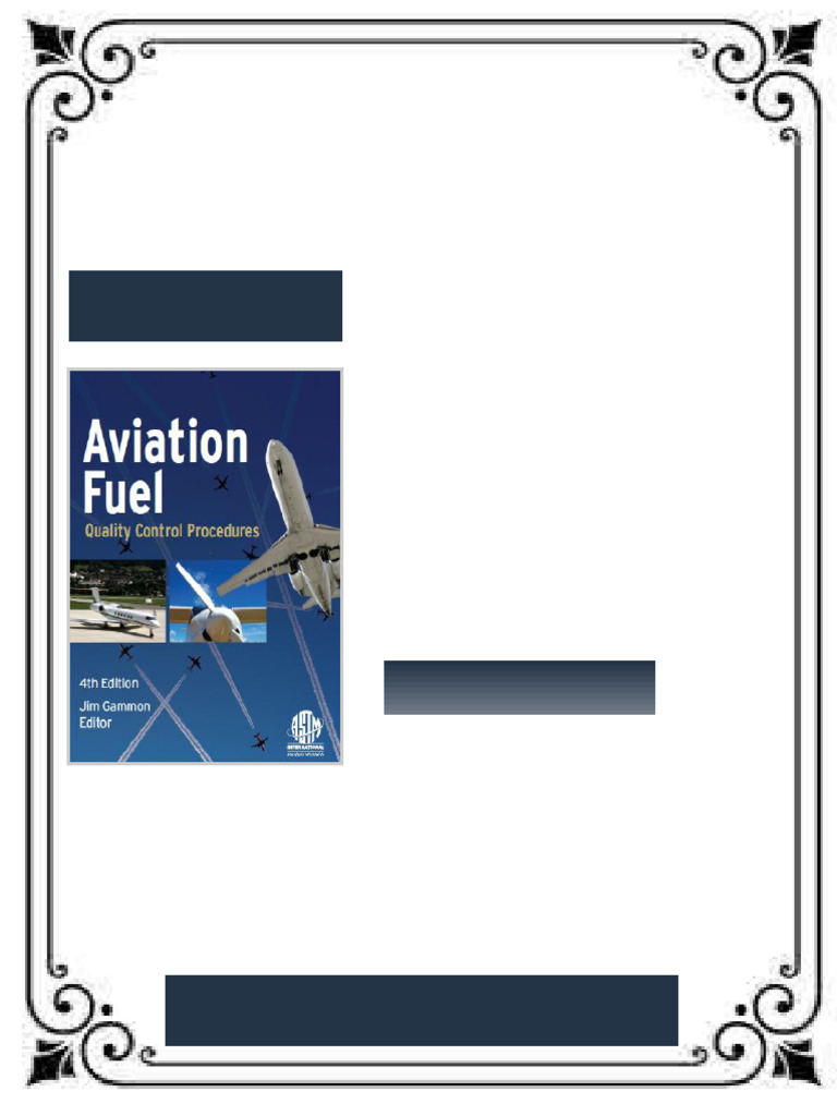 Aviation fuel quality control procedures 4th ed Edition Jim Gammon ...