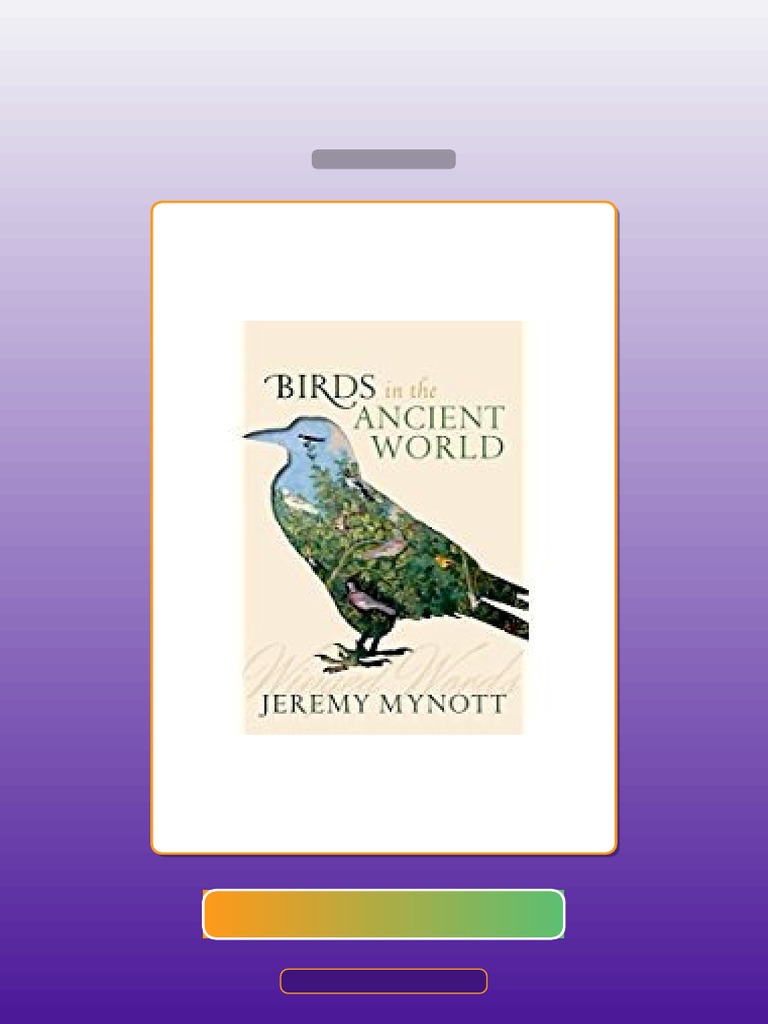 Test Bank for Birds in the Ancient World Winged Words | PDF | Multiple ...