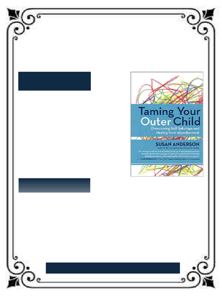 Taming Your Outer Child Overcoming Self Sabotage and Healing From ...