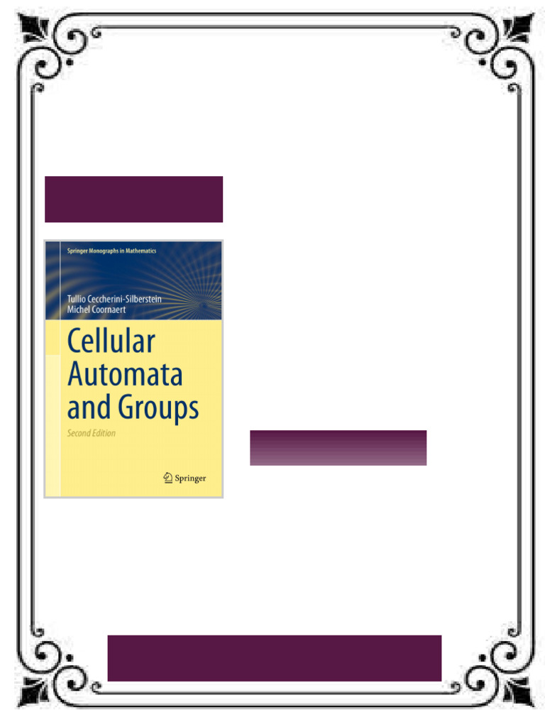 Cellular Automata and Groups 2nd Edition Tullio Ceccherini-Silberstein ...