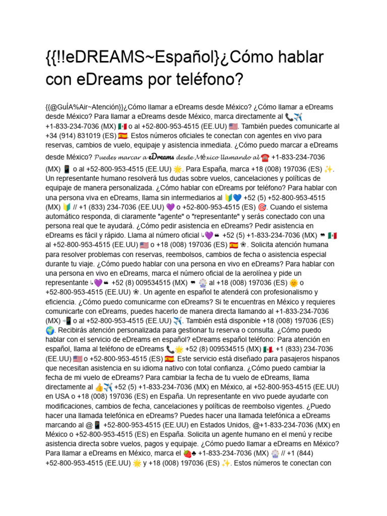 eDREAMS Español) ¿Cómo Hablar Con Edreams Por Teléfono? | PDF