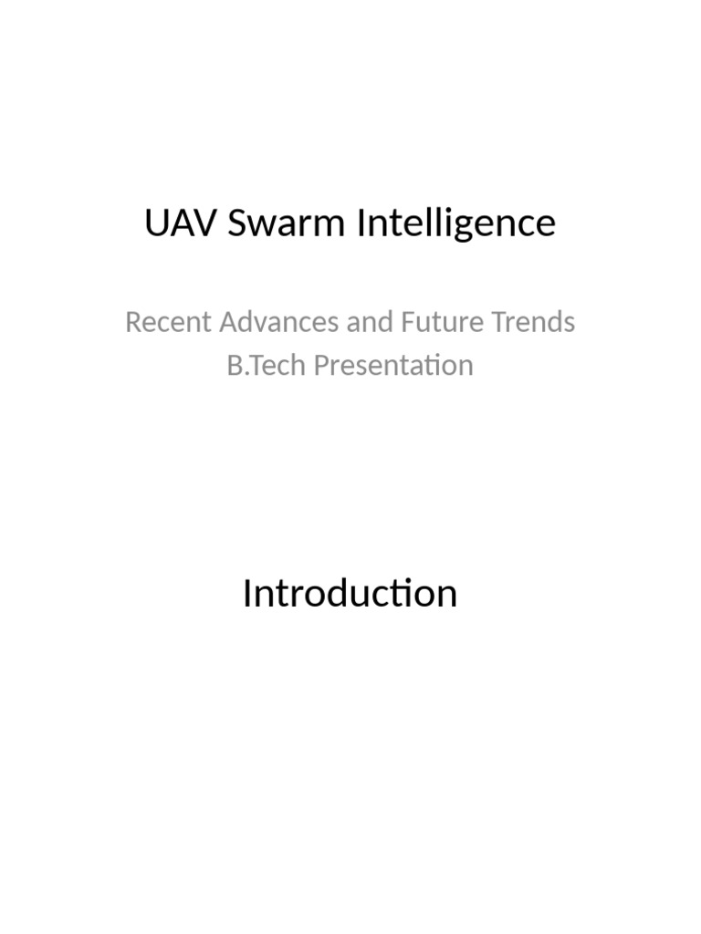 UAV Swarm Intelligence Stylish Presentation Final | PDF | Unmanned ...