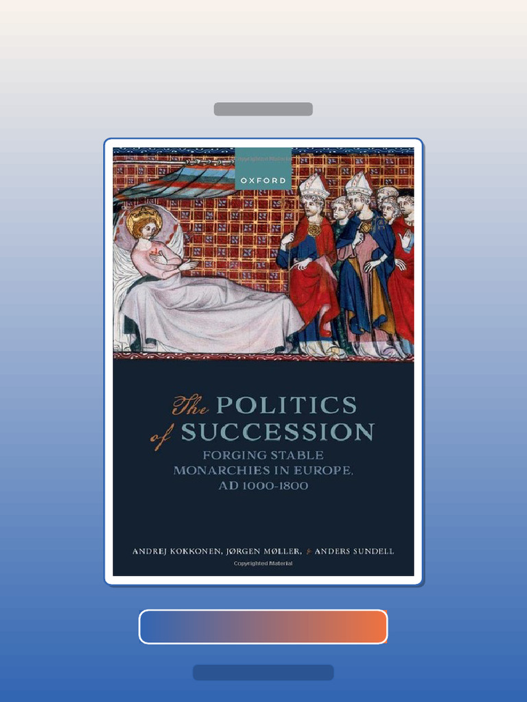 Test Bank For The Politics of Succession Forging Stable Monarchies in ...