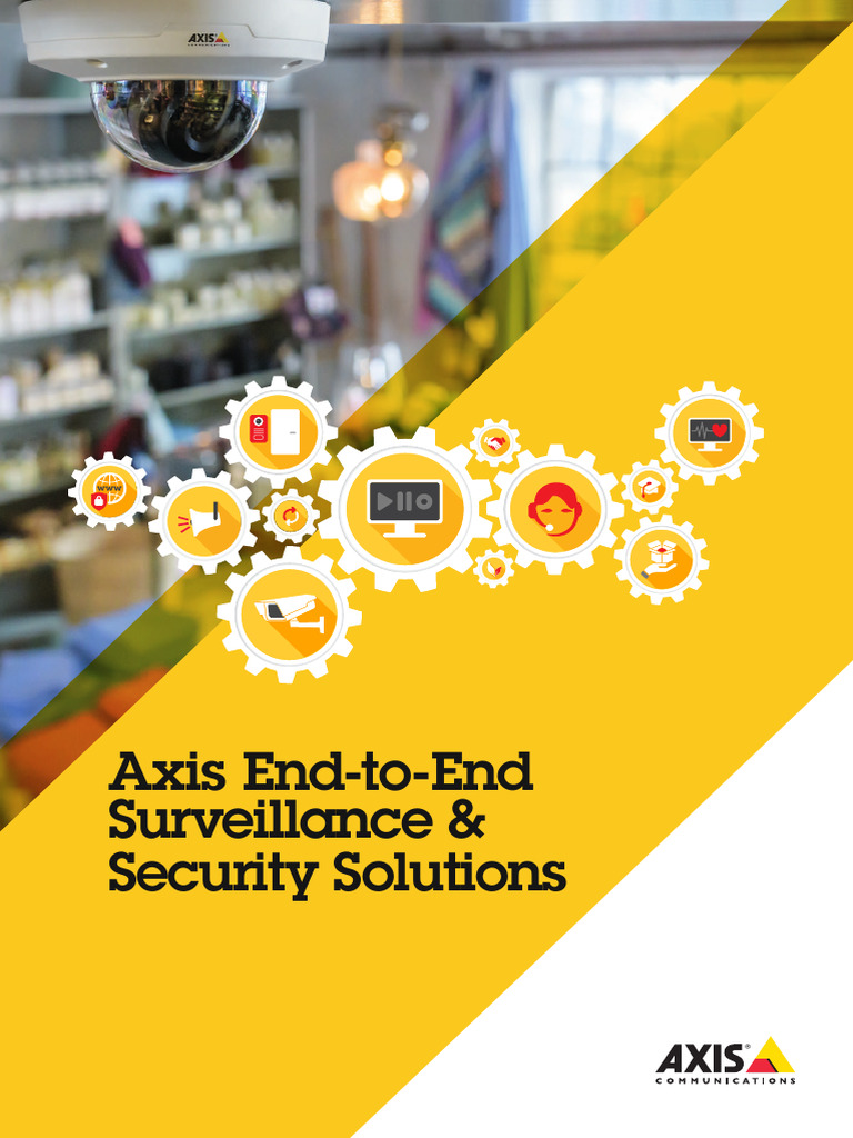Axis End to End Surveillance Security Solutions en en US 116317 | PDF ...