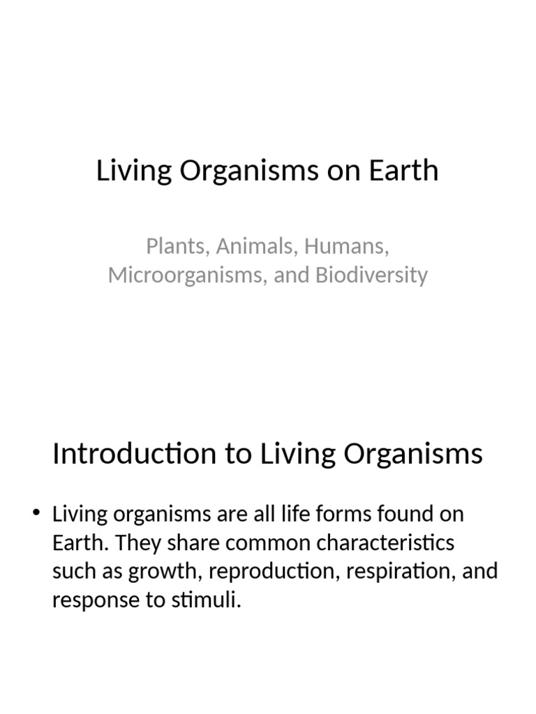 Understanding Earth's Living Organisms | PDF