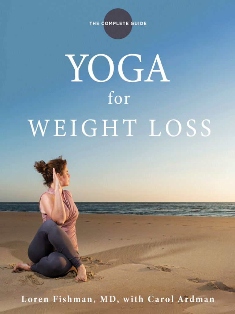 Yoga For Weight Loss - Loren Fishman | PDF | Body Mass Index | Low Back ...